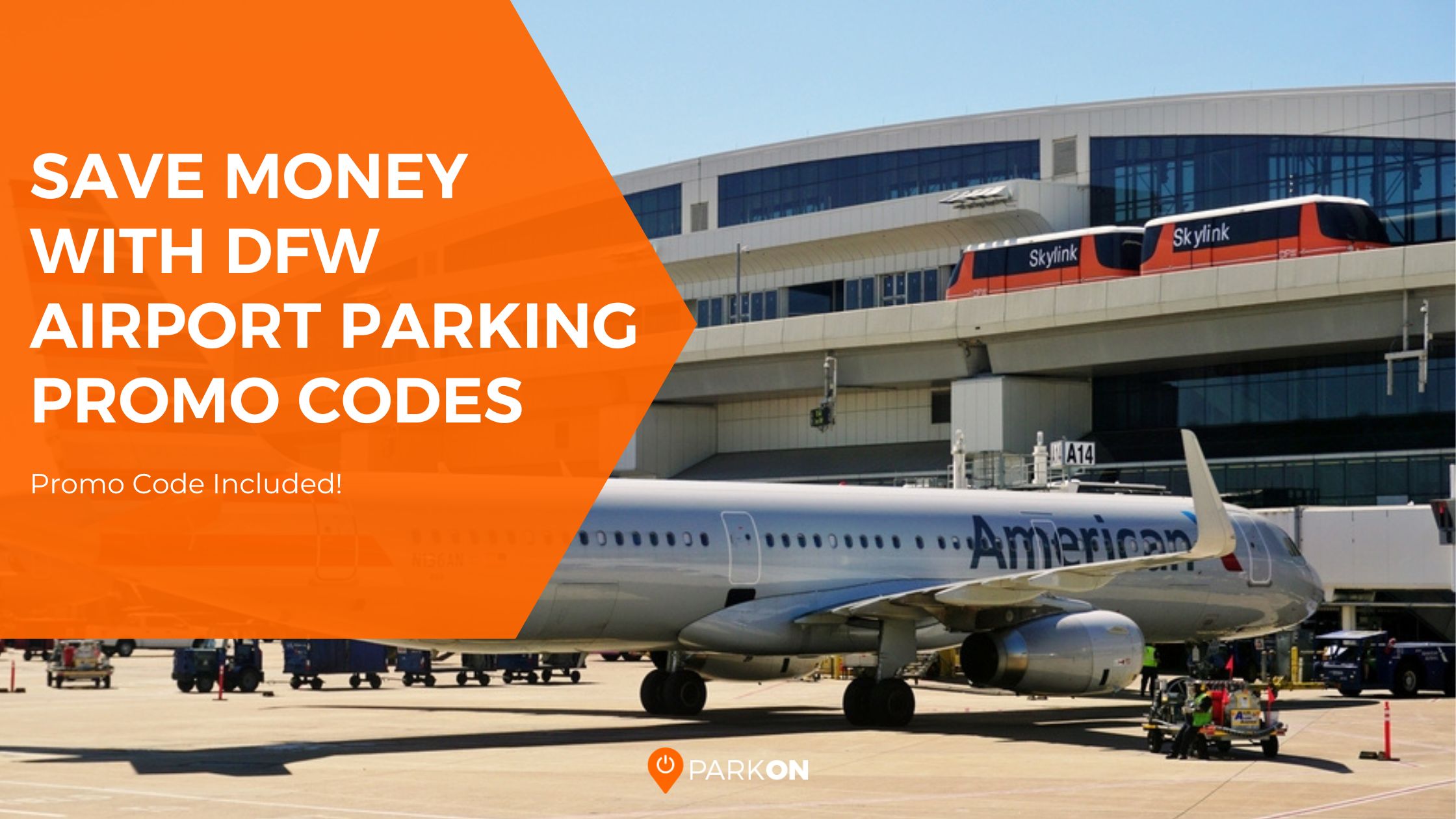 Save On DFW Airport Parking With ParkON s DFWDEAL Promo Code Save On DFW Airport Parking With ParkON s DFWDEAL Promo Code
